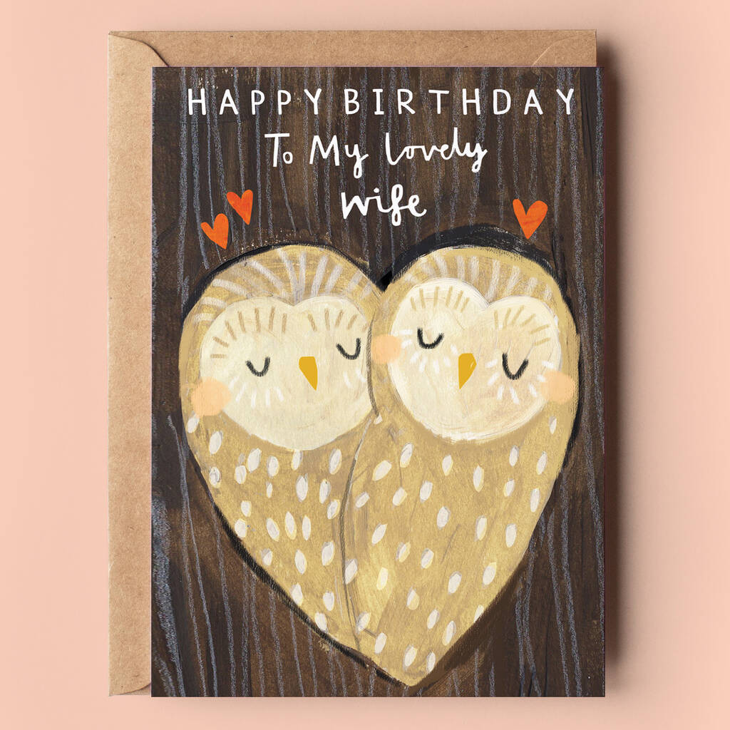 Owl Wife Birthday Card By Darcie Olley