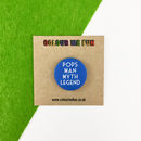 Father's Day Pin Badges By Colour Me Fun | notonthehighstreet.com