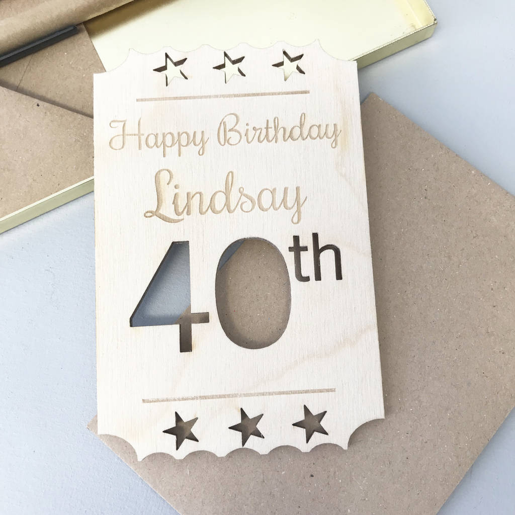 Personalised 40th Birthday Wooden Cards By Hickory Dickory Designs ...