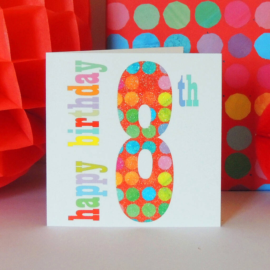 Sparkly 8th Birthday Card By Kali Stileman Publishing ...
