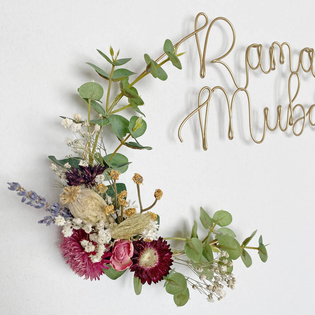 Ramadan Mubarak Dried Flower Sign By The Letter Loft ...