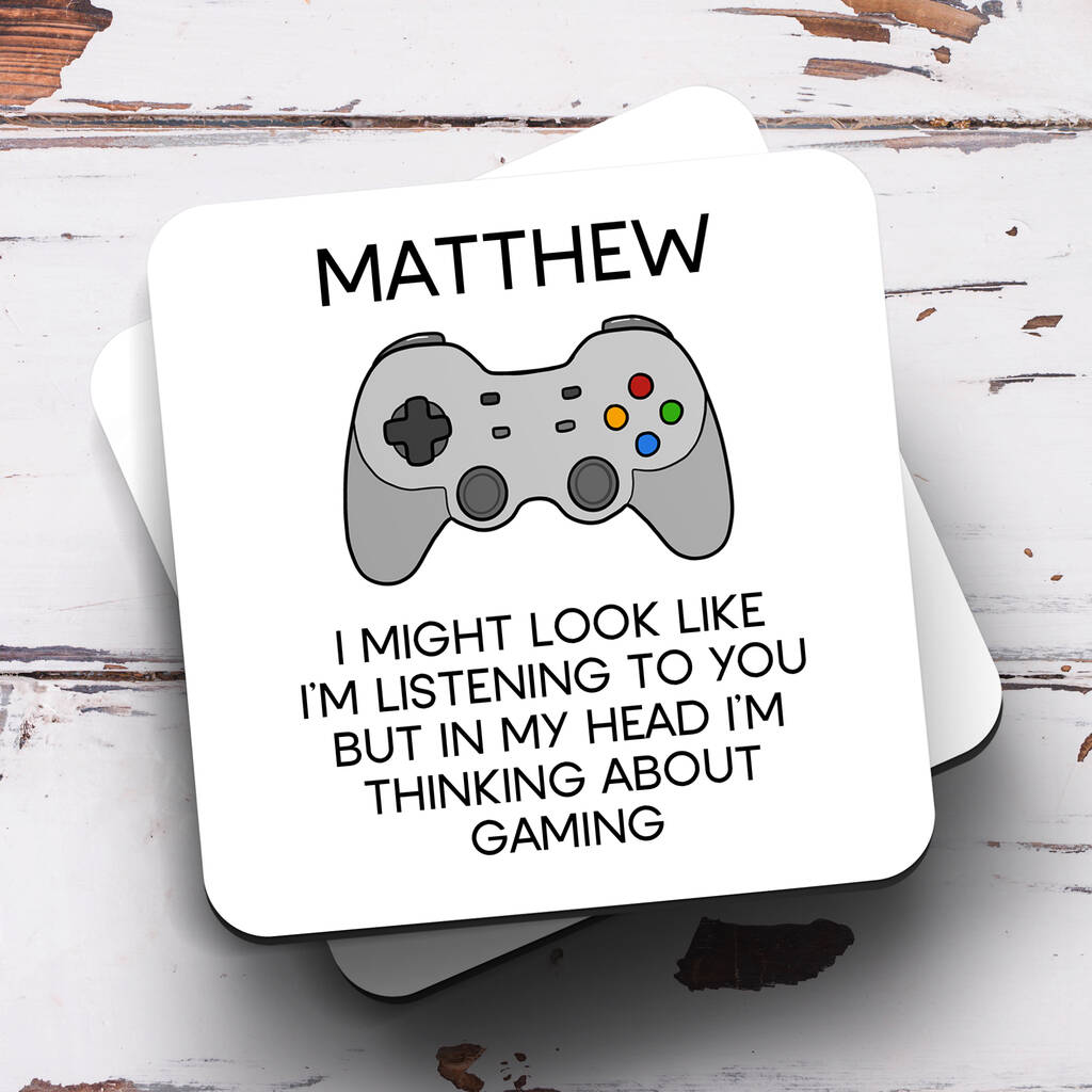 Personalised Coaster 'Thinking About Gaming' By Arrow Gift Co ...