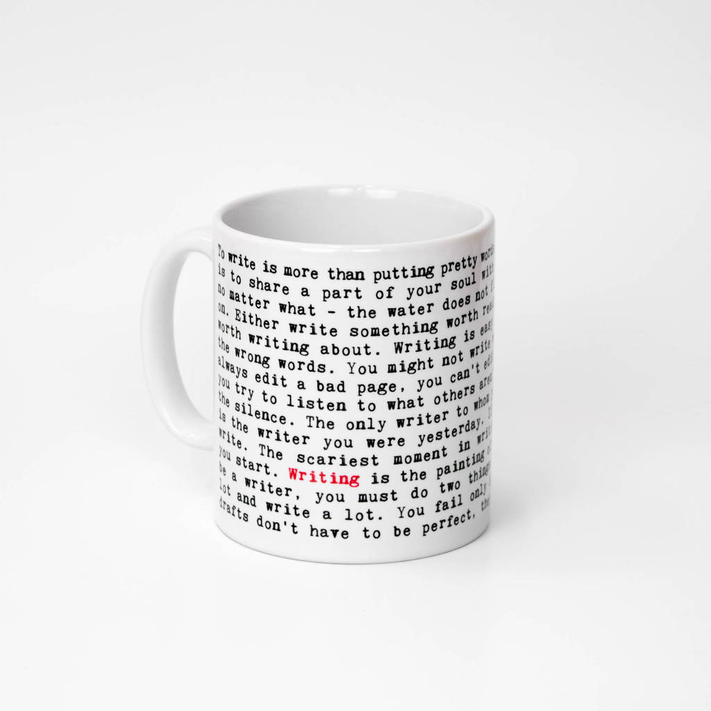 The Art Of Writing Quotes Mug Gift For Writers By Coulson Macleod ...