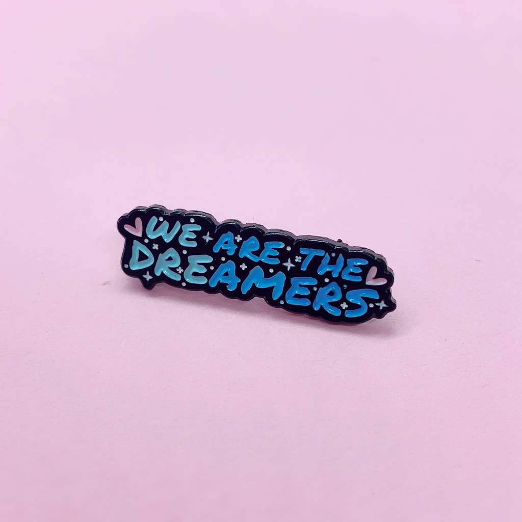 Dreamers Enamel Pin By House Of Wonderland