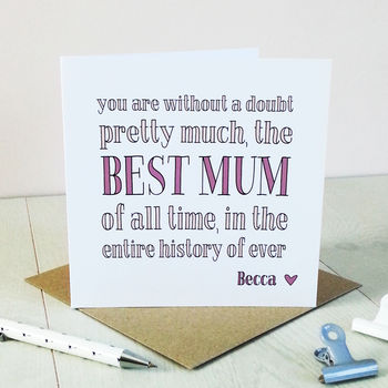 Best Mum Ever, Personalised Card By Cloud 9 Design | notonthehighstreet.com