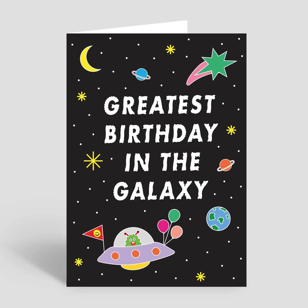 Greatest Birthday In Galaxy Cute Space Birthday Card By I AM A ...