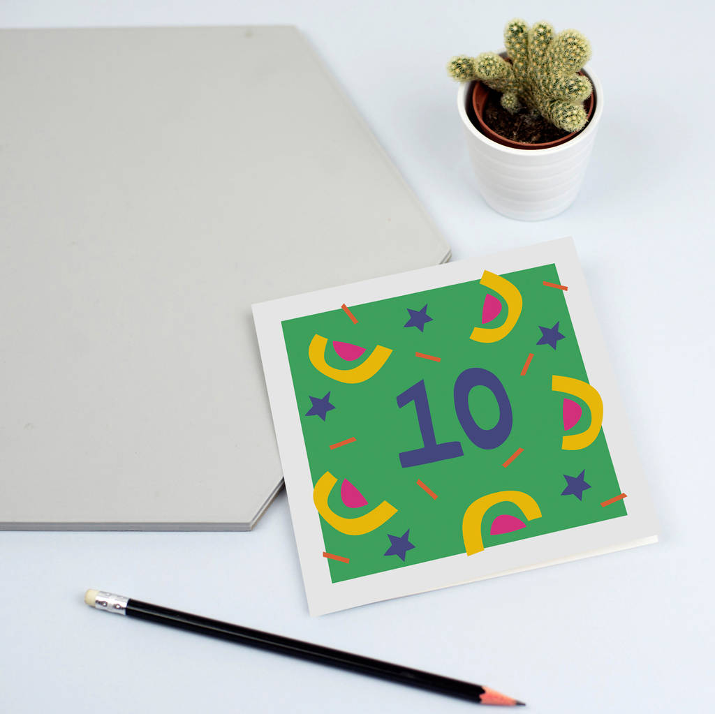 10th Birthday Card Card For 10 Year Old Unisex By Lizzie Chancellor