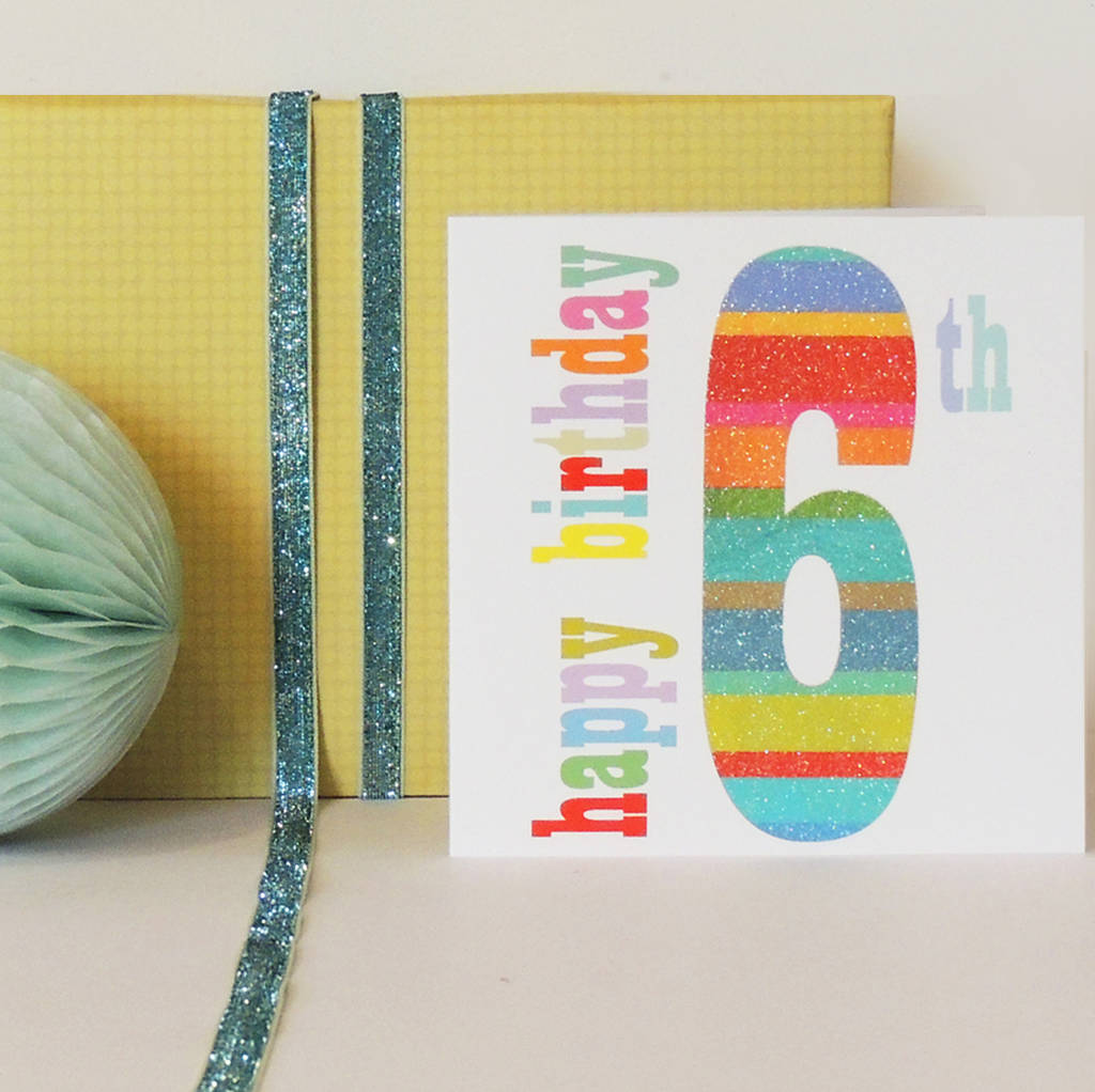 sparkly 6th birthday card by kali stileman publishing ...