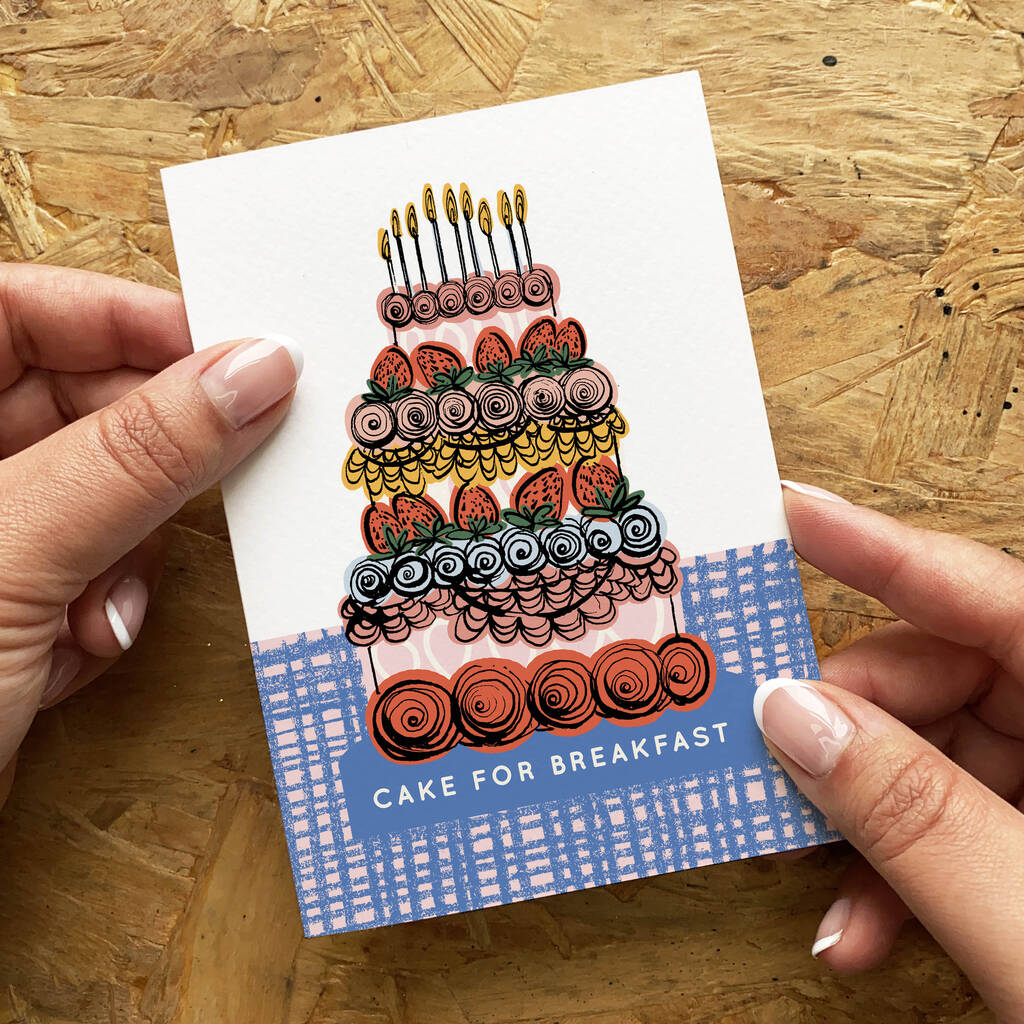 Cake For Breakfast Birthday Card By Aimee Mac Illustration ...