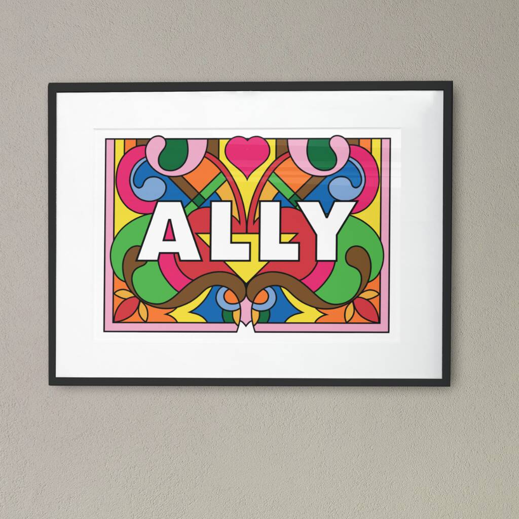 Ally Colourful Art Poster Print By Think2Speak