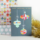 Christmas Baubles Card By Kali Stileman Publishing | notonthehighstreet.com