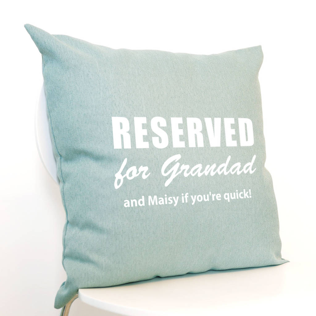 Personalised 'Reserved For…' Cushion By A Type Of Design ...