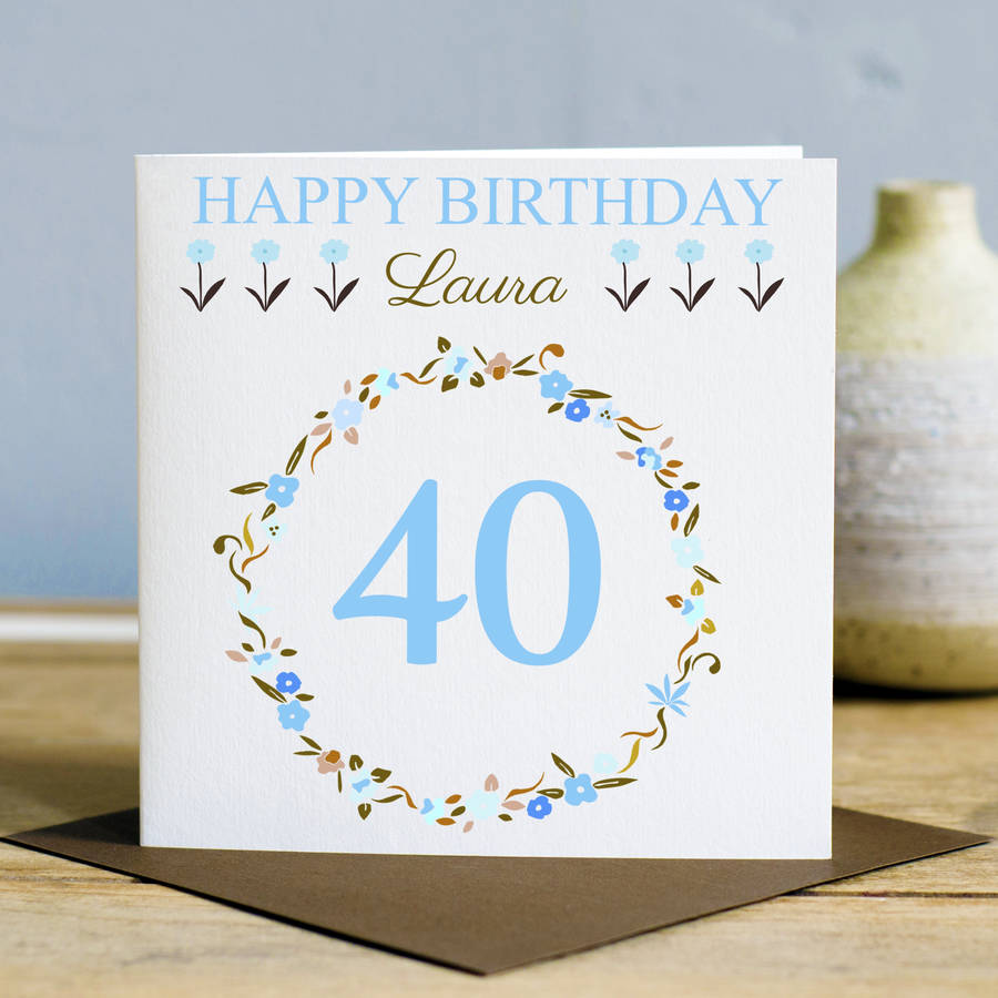 40th Birthday Card For Her By Lisa Marie Designs Notonthehighstreet 40th Birthday Card For Her By Lisa Marie Designs Notonthehighstreet