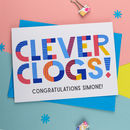 Clever Clogs Personalised Card By A Is For Alphabet ...