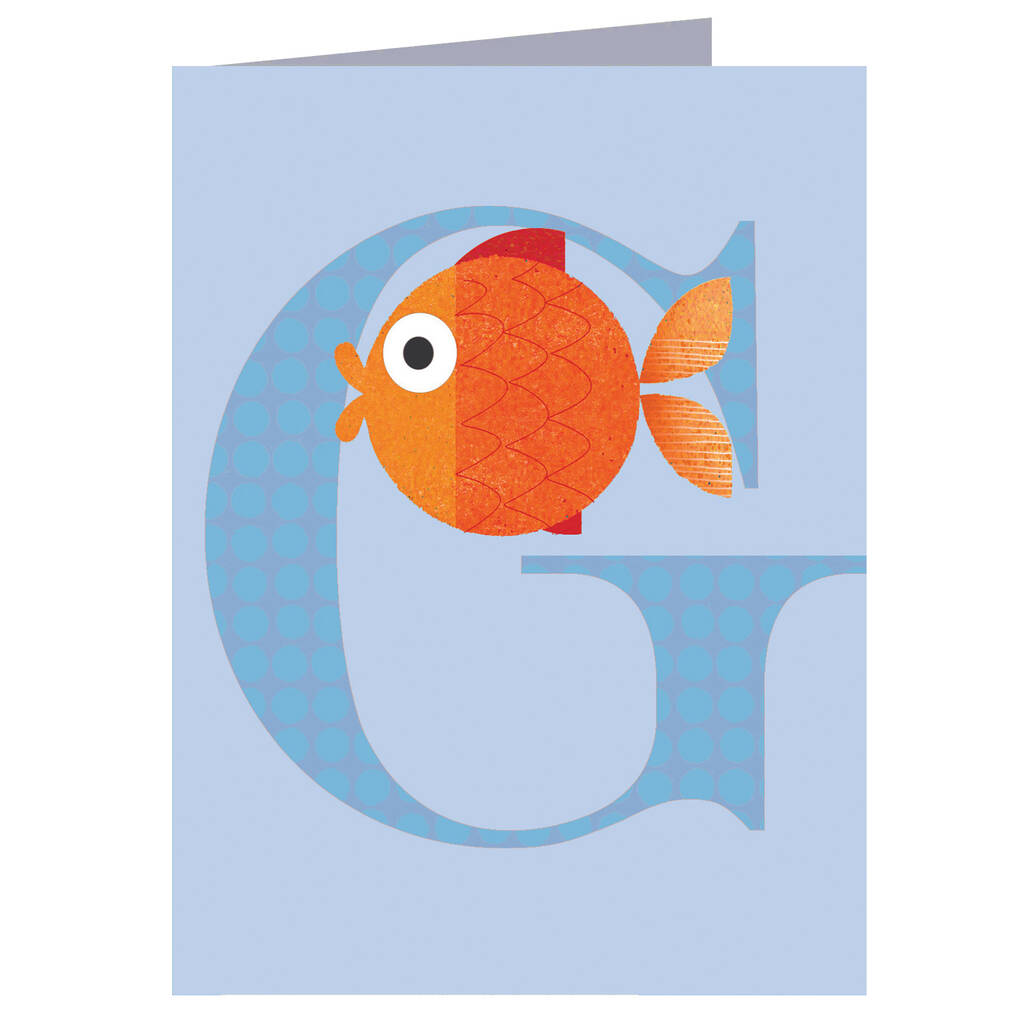 G For Goldfish Card By Kali Stileman Publishing | notonthehighstreet.com