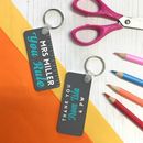 Personalised 'you Rule' Teacher Keyring By The Little Picture Company ...