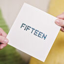 15th Birthday Card By Equipp | notonthehighstreet.com