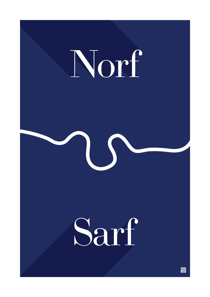 Norf Sarf Print By Just My Type