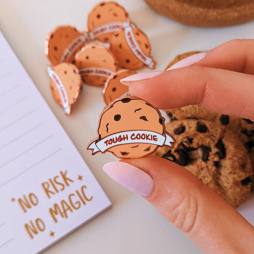 Tough Cookie Enamel Pin By Quinn's Pins | notonthehighstreet.com
