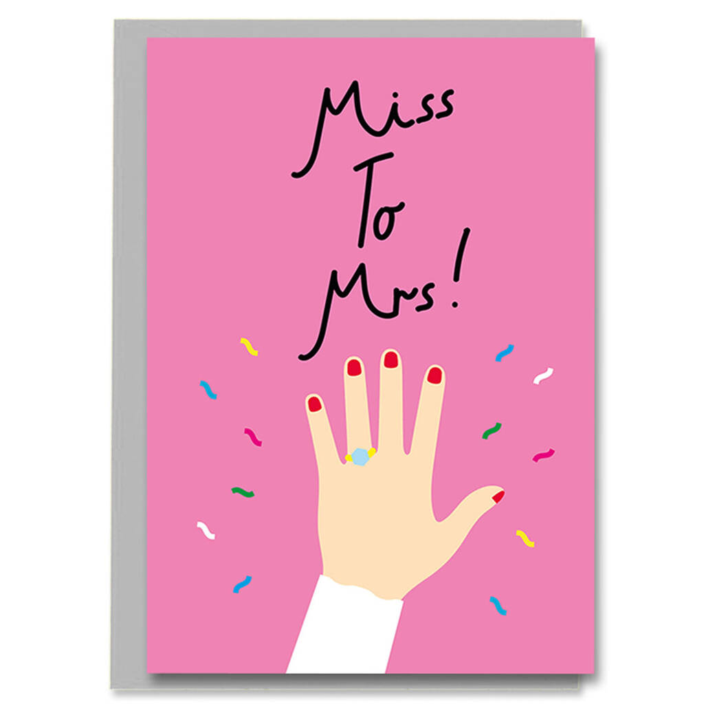 Miss To Mrs Card Bride To Be Wedding Engagement Card By I AM A ...