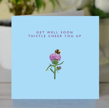'thistle Cheer You Up' Get Well Card By Loveday Designs ...