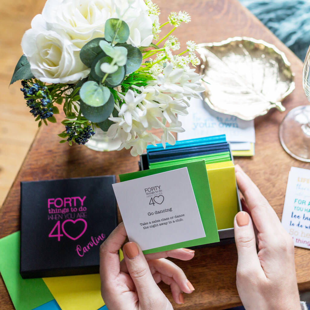 Forty Things To Do When You Are 40 By A Year Of Dates ...