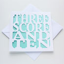 Three Score And Ten Birthday Card By Whole In The Middle ...