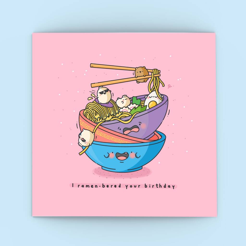 Cute Ramen Birthday Card By Toastedink
