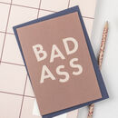 'bad ass' funny congratulations and well done card by twin pines ...