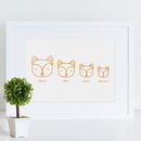 Personalised Fox Family Print By A Is For Alphabet | notonthehighstreet.com