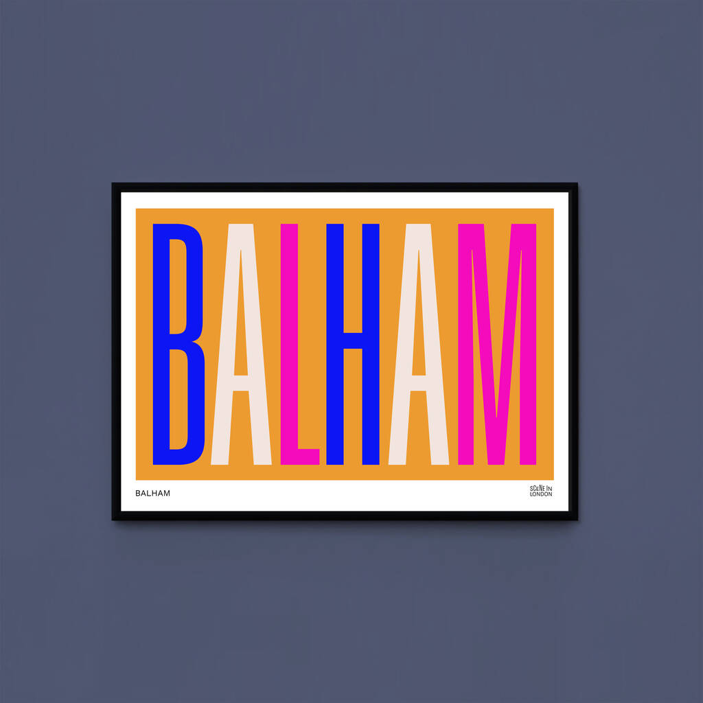 Balham Typographic Print By Scene in Prints | notonthehighstreet.com