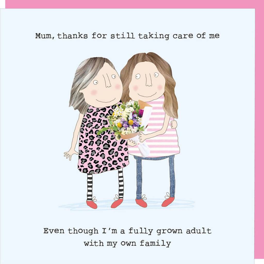 Fully Grown | Mother's Day Card By Rosie Made A Thing