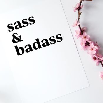 Sass And Badass By The Stamford Studio | notonthehighstreet.com