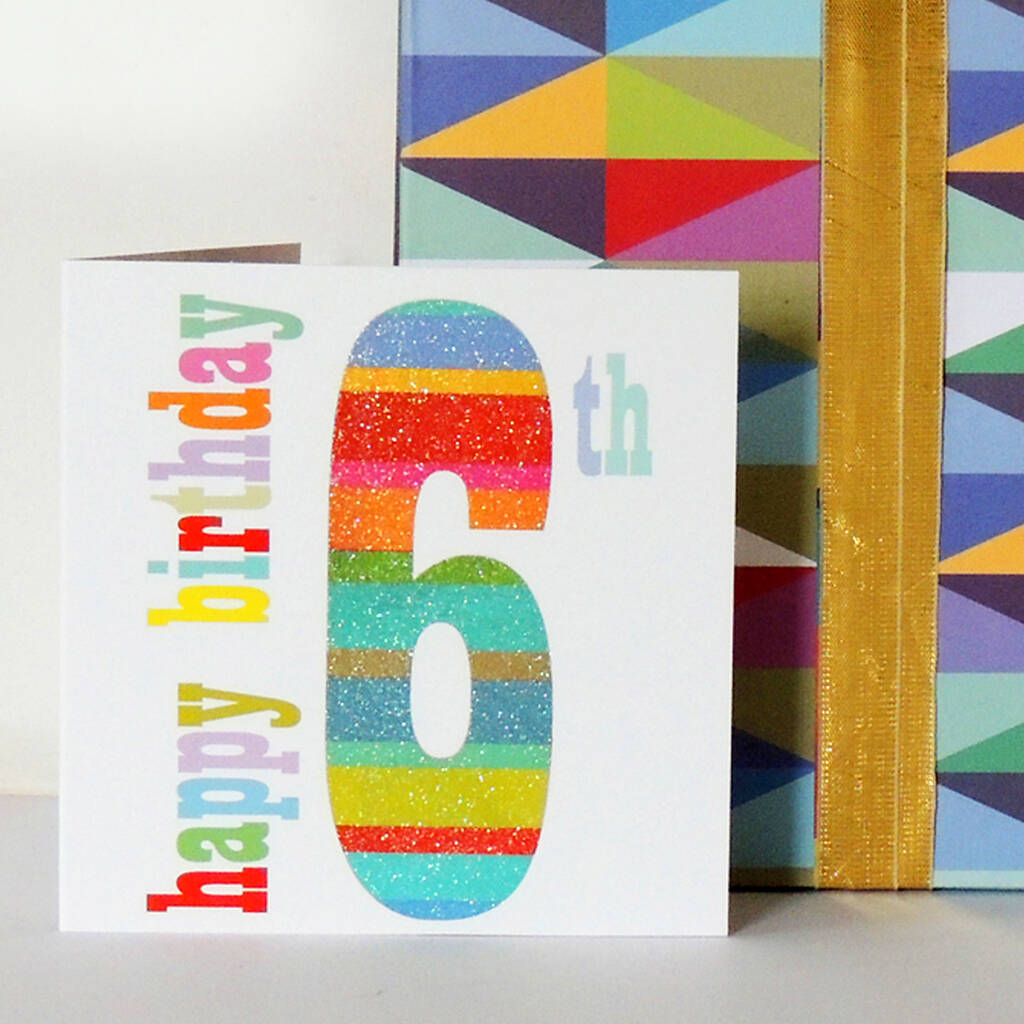 Sparkly 6th Birthday Card By Kali Stileman Publishing ...