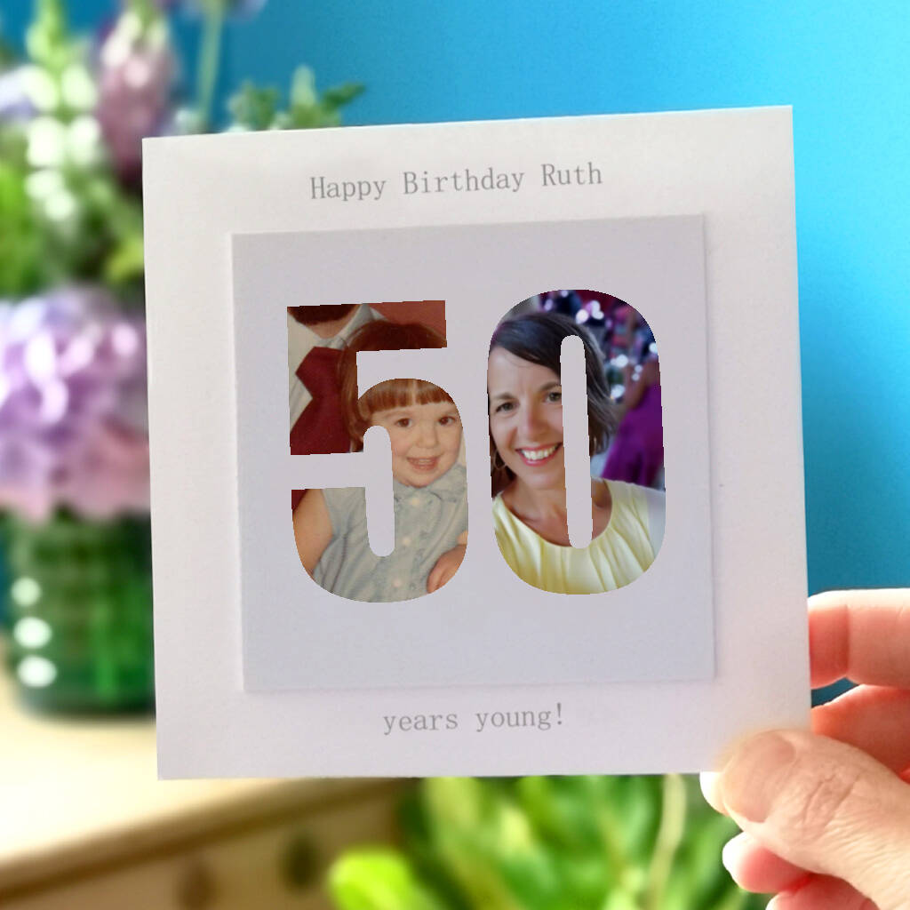 Personalised 50th Fifty Birthday Photo Card By Hello Ruth 