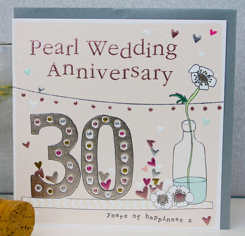 30th Wedding Anniversary Card By Molly Mae Notonthehighstreet