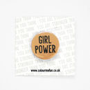 Feminist Slogan Button Badges By Colour Me Fun | notonthehighstreet.com