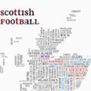Scottish Football Word Map By Adrian Mc Murchie | notonthehighstreet.com