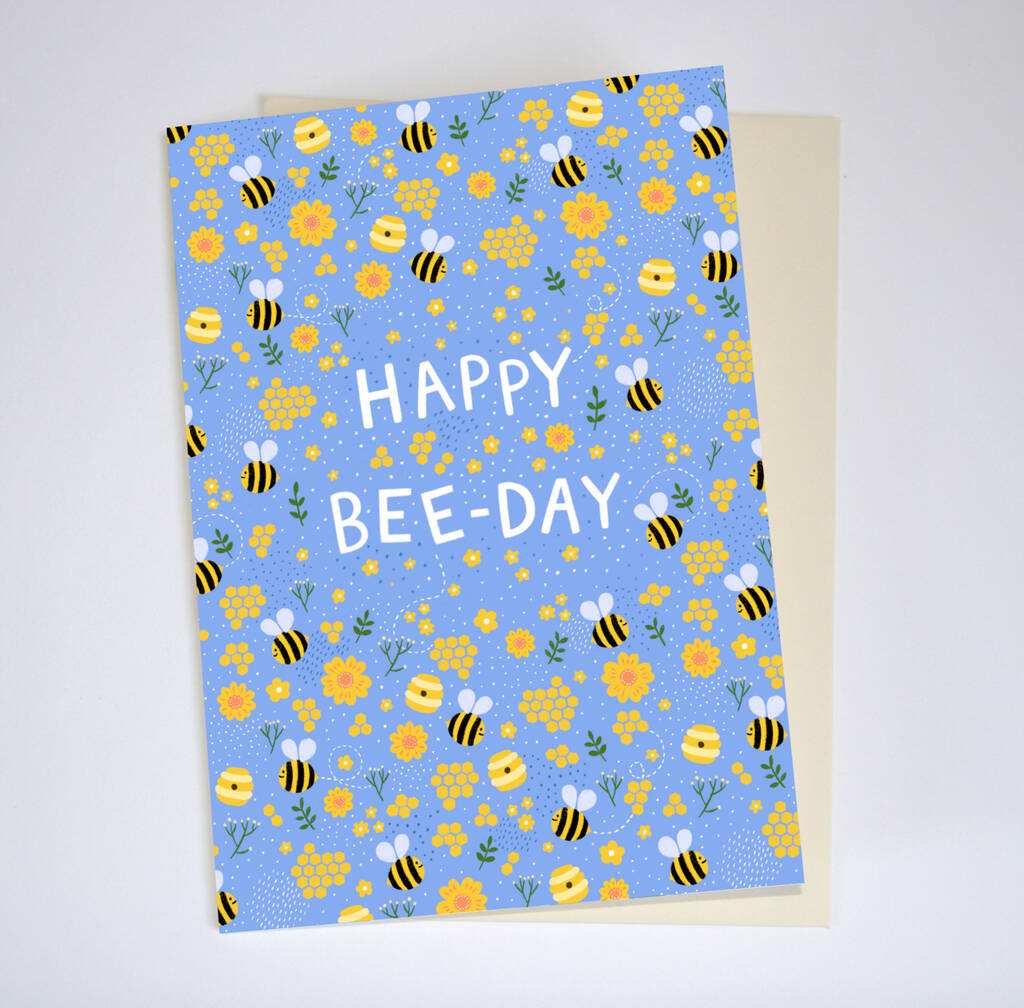 Happy Birthday Bee Day Card By Emma Randall | notonthehighstreet.com