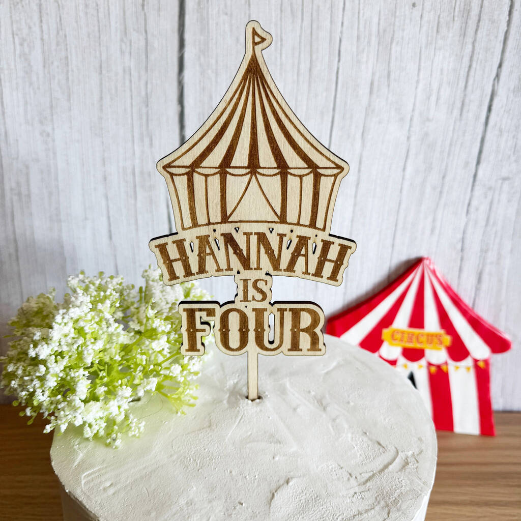 Personalised Circus Big Top Themed Birthday Cake Topper By Luck and Luck