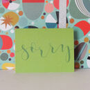Mini Sorry Card By Kali Stileman Publishing | notonthehighstreet.com