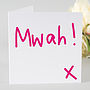 'Mwah!' Card By Megan Claire | notonthehighstreet.com