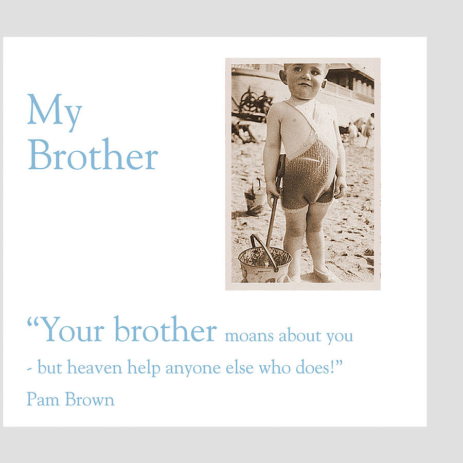 Brother Greeting Card By Amanda Hancocks Notonthehighstreet