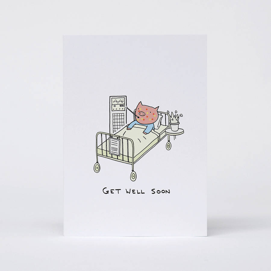 pig 'get well soon' card by hole in my pocket | notonthehighstreet.com