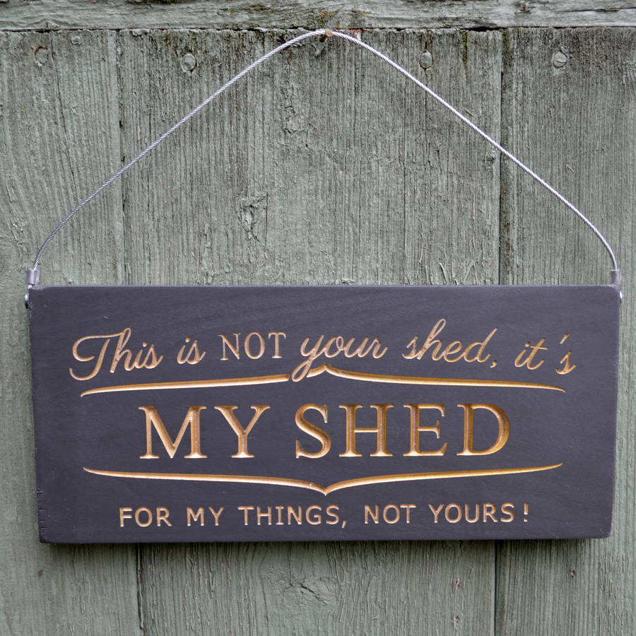 fun engraved wooden my shed sign by winning works | notonthehighstreet.com