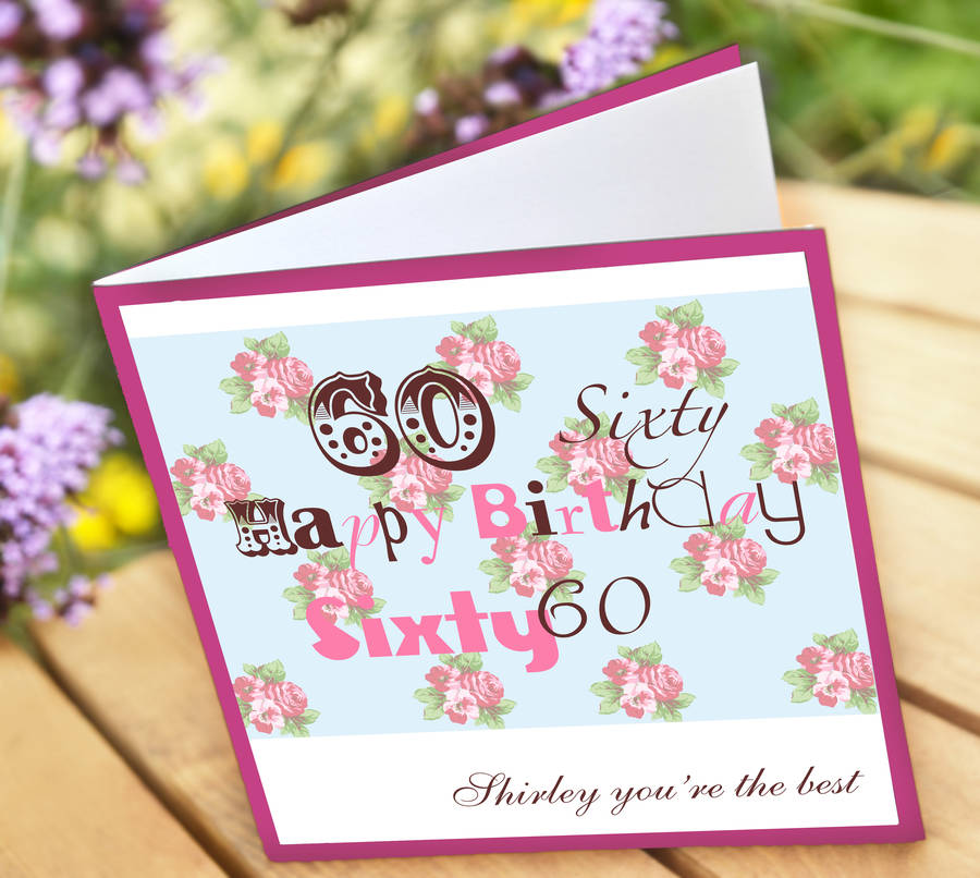 Personalised 60th Birthday Card By Amanda Hancocks Notonthehighstreet