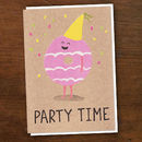 Party Time Card By Stormy Knight | notonthehighstreet.com