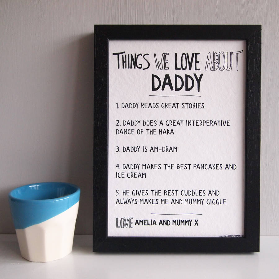 personalised things we love about dad or daddy print by coconutgrass ...