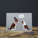 Springer Spaniel Wedding / Engagement Card By Sweet William Designs ...