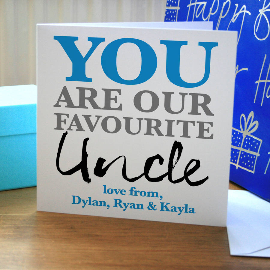 Personalised Favourite Uncle Birthday Card By A Type Of Design Personalised Favourite Uncle Birthday Card By A Type Of Design